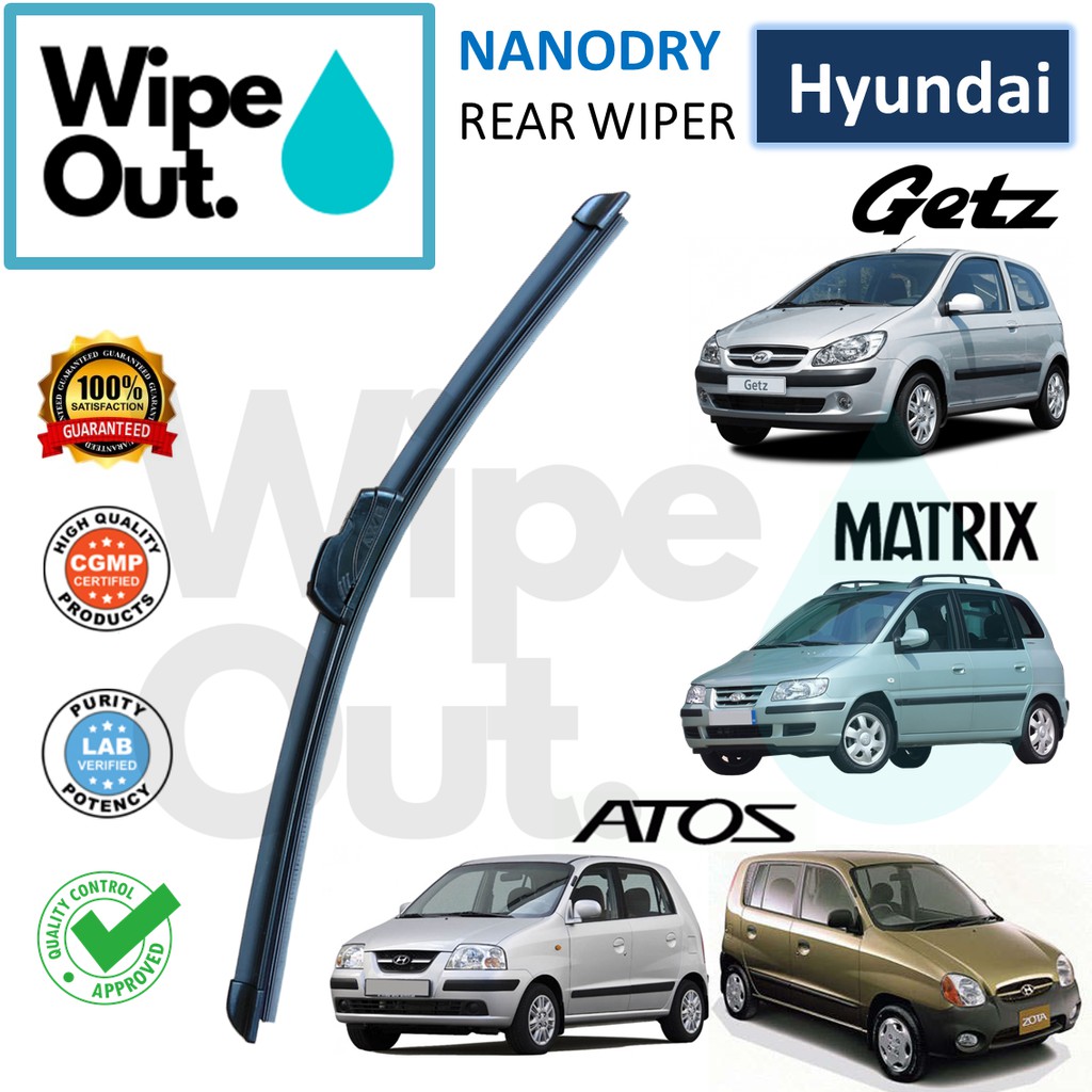 Hyundai GETZ , MATRIX , ATOS WipeOut NANODRY Rear Wiper Blade / Wiper ...