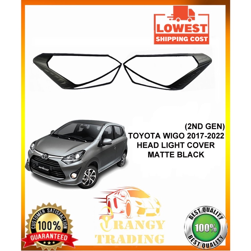 Toyota Wigo 2017 to 2022 2nd generation Headlight cover Matte Black ...