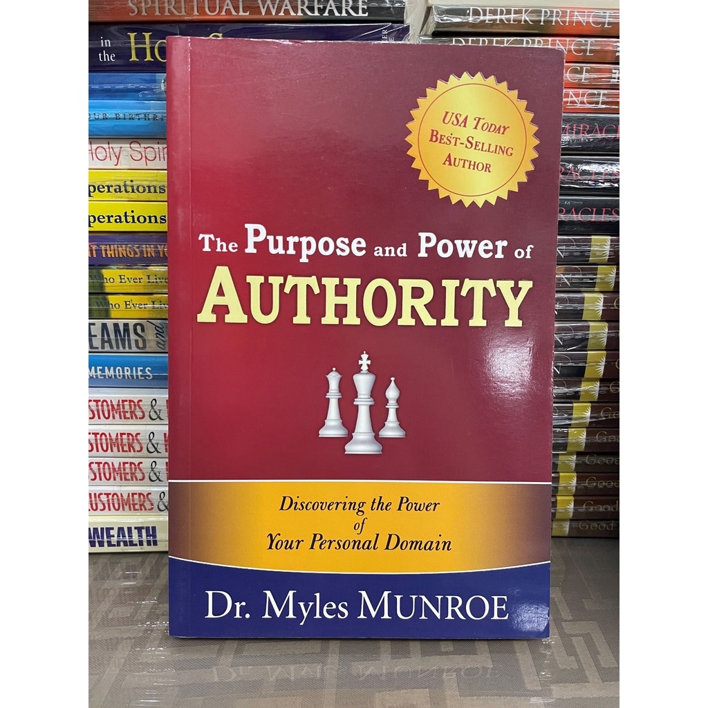 The Purpose and Power of Authority: Discovering the Power of Your ...