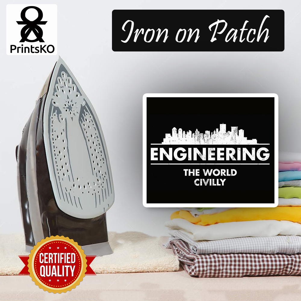Iron On Patch / Label with Civil Engineer - Just Civil Engineer Things Design | Shopee Philippines