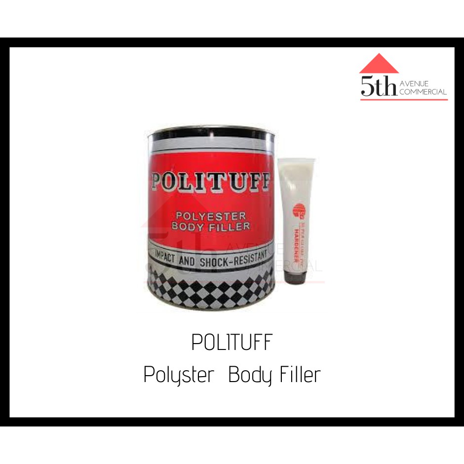 POLITUFF Polyester Body Filler w/ Hardener | Shopee Philippines