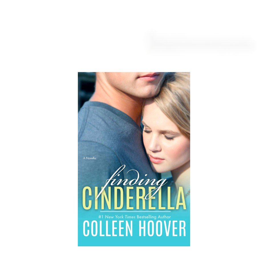 Finding Cinderella: A Novella (Paperback) by Colleen Hoov00 | Shopee ...