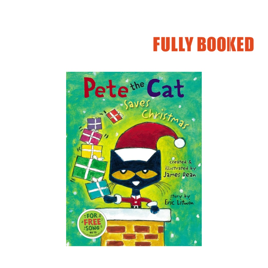 Pete The Cat Saves Christmas (Hardcover) by Eric Litwin, Kimberly Dean ...