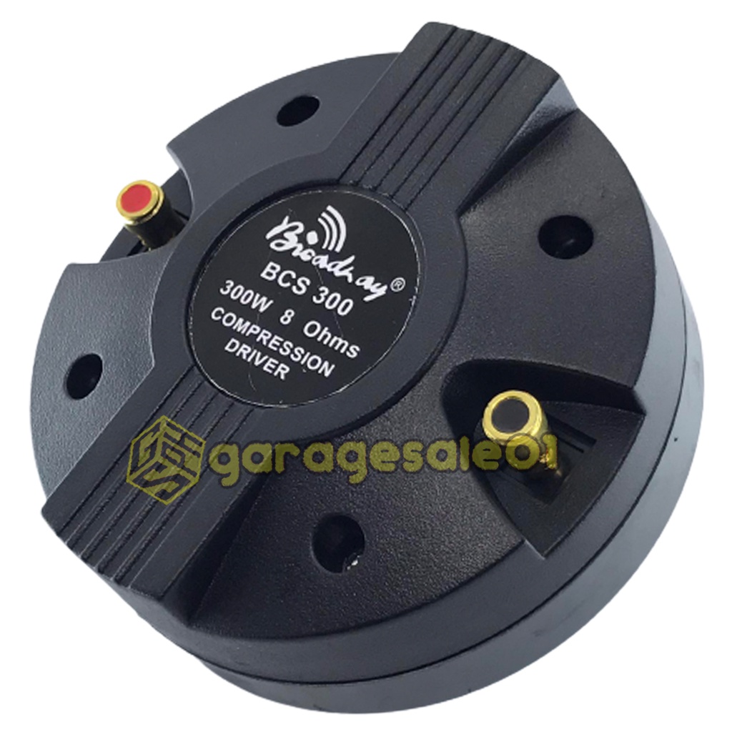 Broadway Compression Driver Unit Tweeter 300W (BCS-300) Heavy Duty ...