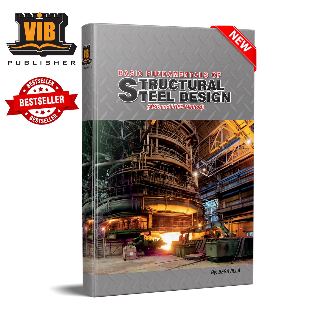 BESAVILLA Basic Fundamentals of Structural Steel Design ASD & LRFD ...