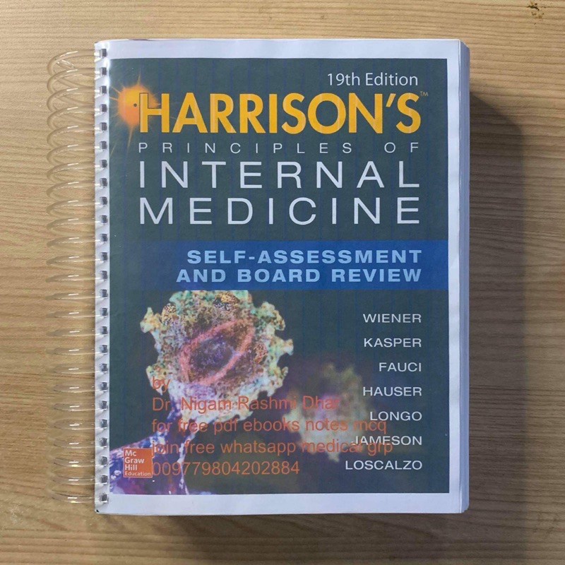 Harrison’s Principles of Internal Medicine SELF ASSESSMENT & BOARD REVIEW (coilbind&reprinted ...