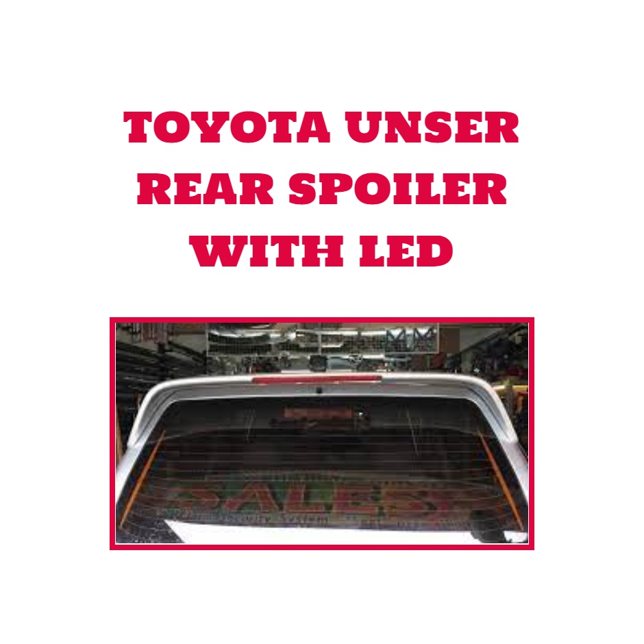 Toyota Unser Rear Spoiler with LED Light | Shopee Philippines