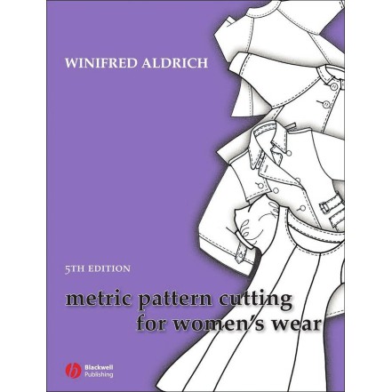 Metric Pattern Cutting Sewing Book for Women's Wear (5th edition ...