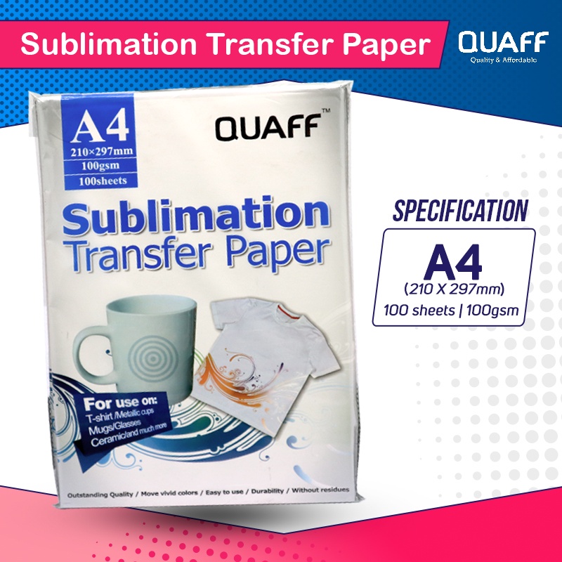 A4/A3 Size QUAFF Sublimation Paper 100gsm - Quick Drying Sublimation Paper | Shopee Philippines