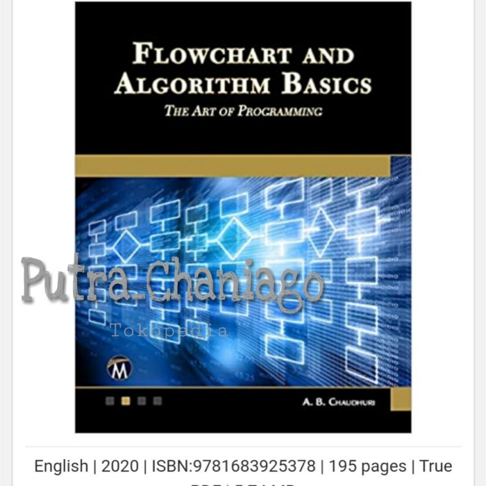 Flowcharts and Algorithms Basics the Art of Programming | Shopee ... Flowcharts and Algorithms Basics the Art of Programming | Shopee ...