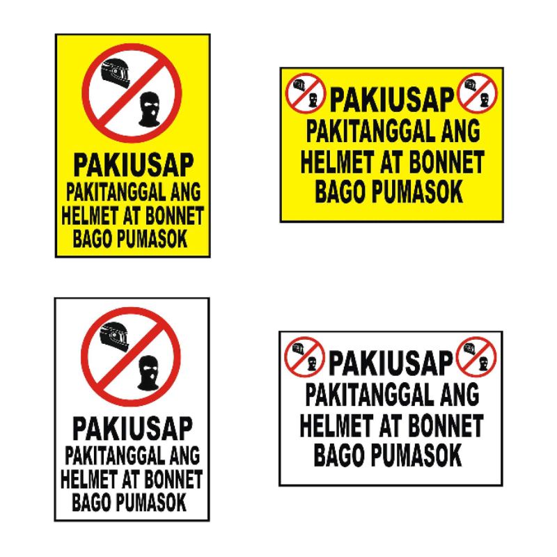 pakiusap pakitanggal ang helmet at bonnet bago pumasok signage PVC ...