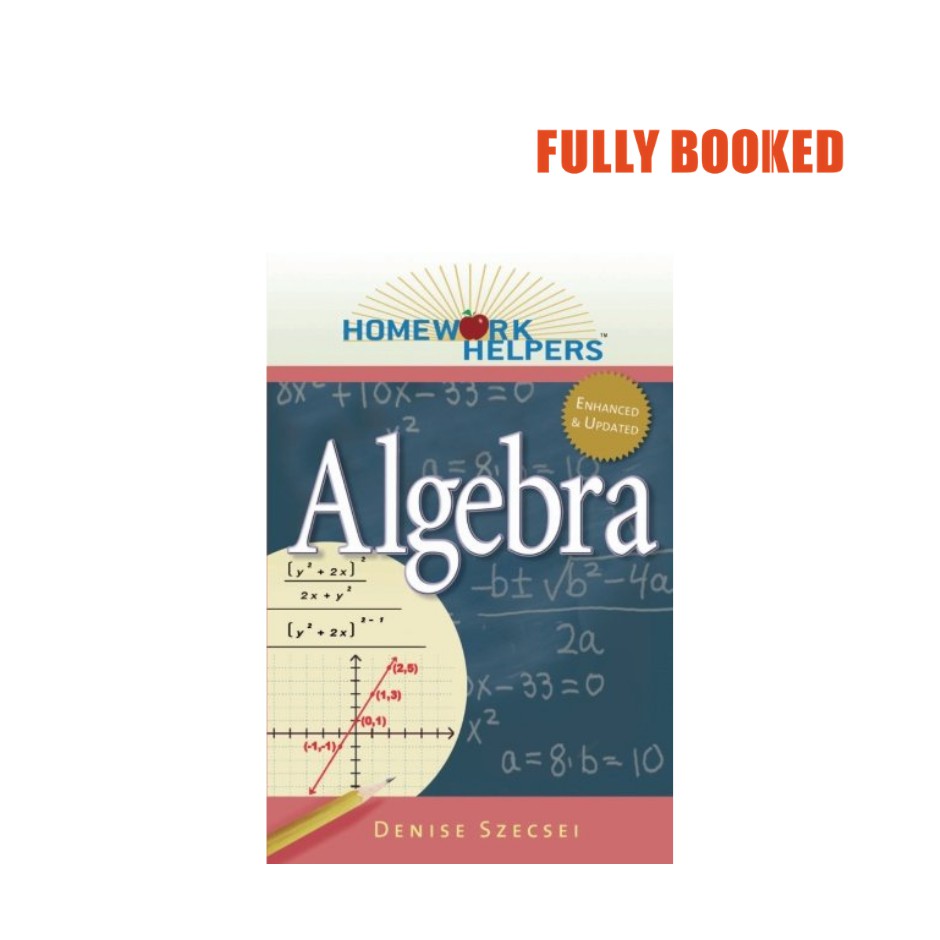 Homework Helpers: Algebra, Revised Edition (Paperback) by Denise ...
