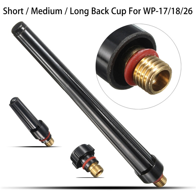 Short Medium Long Back Cup Kit For TIG Welding Torch WP-17/18/26 Series ...