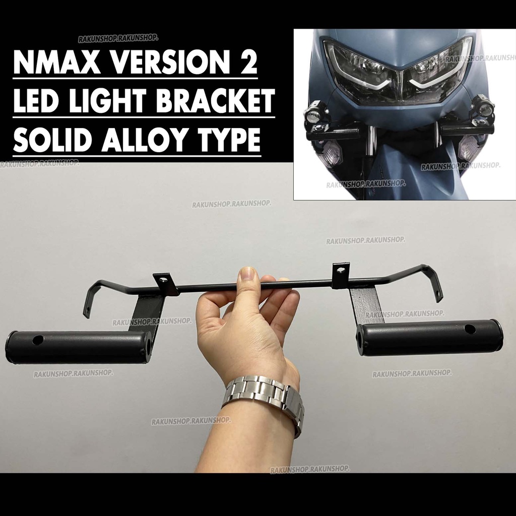 NMAX V2 LED light Bracket Version 2 Heavy Duty Solid steel type Plug ...