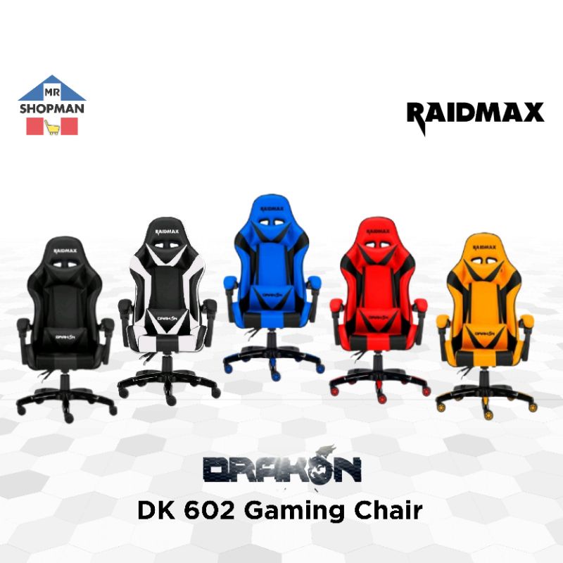 Raidmax Drakon 6 Series DK602 Black / White / Yellow / Red / Blue DK 602 Gaming Chair Seat ...