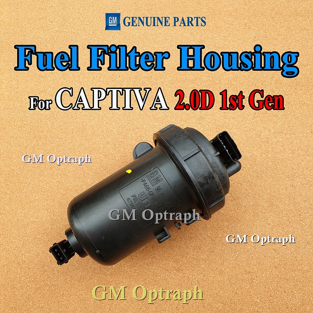 Captiva 2.0 Diesel PN# 96629454 fuel filter housing 2007~11 only (100% ...