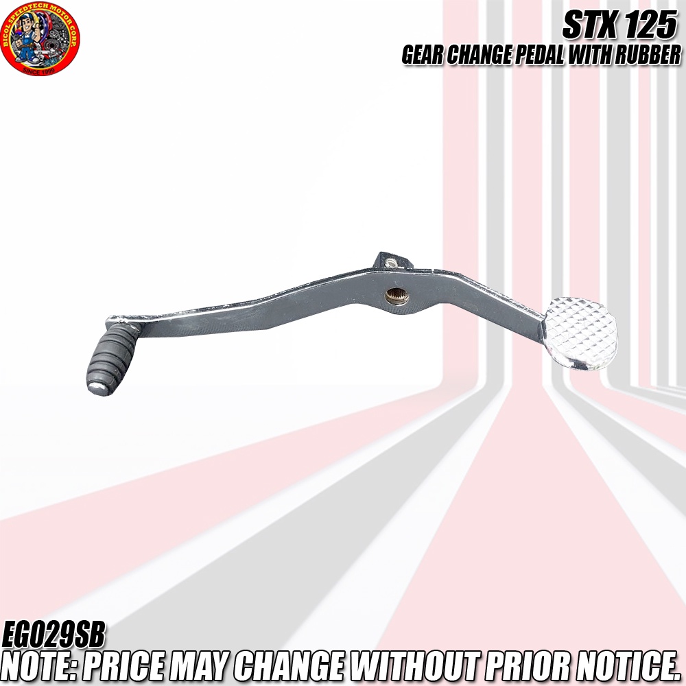 STX 125 GEAR CHANGE PEDAL W/RUBBER (EG029SB) | Shopee Philippines