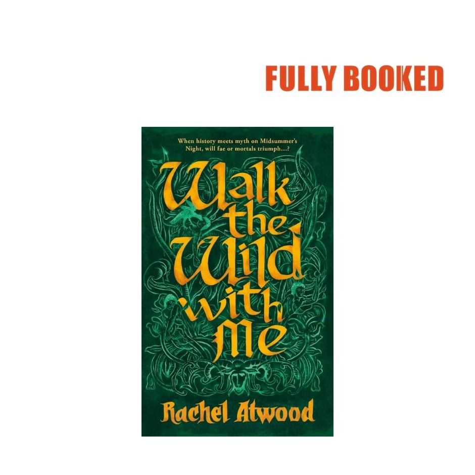 Walk the Wild with Me (Mass Market) by Rachel Atwood | Shopee Philippines