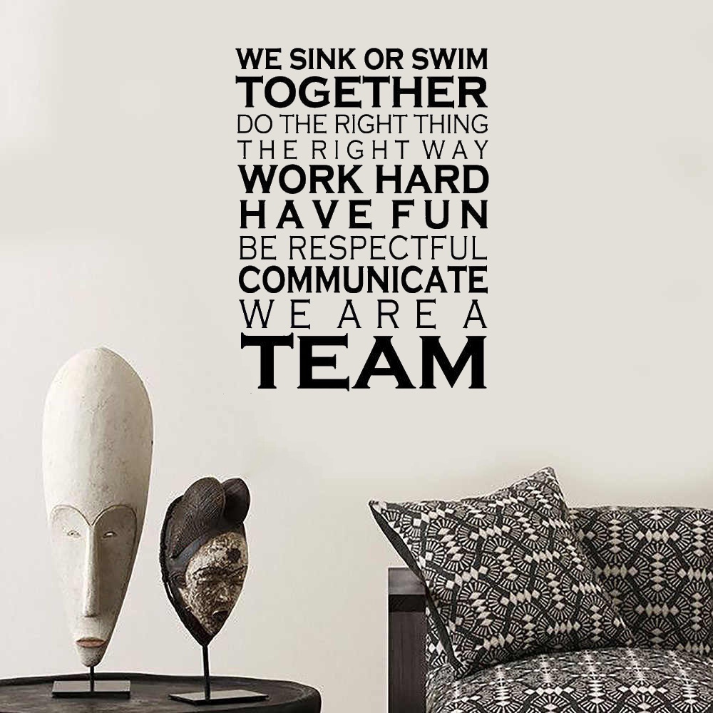 We Sink or Swim Together Work Hard Wall Sticker Teamwork Office Wall ...