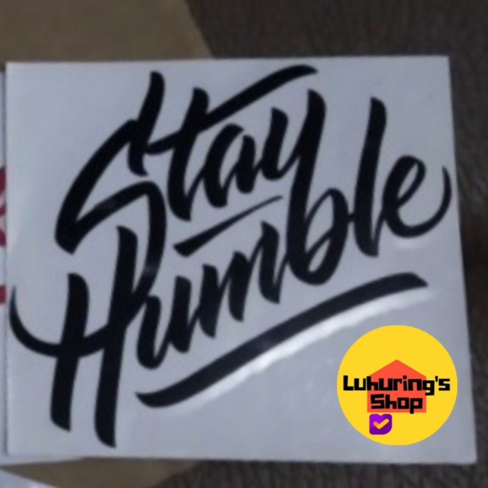 Sticker Sticker Sticker Stay Humble jdm stayhumble body Glass bumber ...
