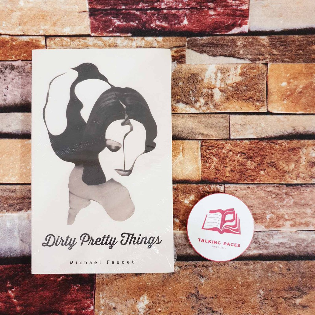 Dirty Pretty Things by Michael Faudet (Talking Pages) | Shopee Philippines