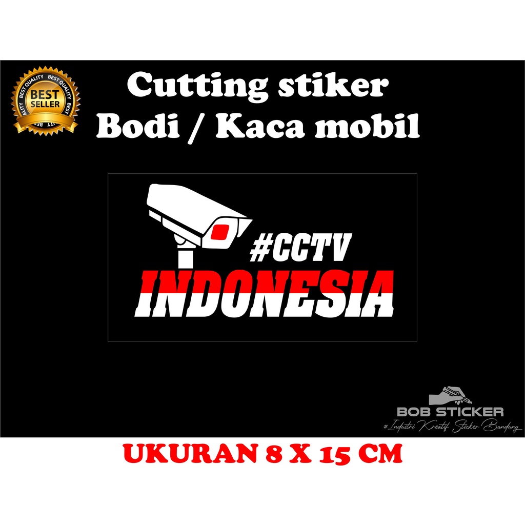 Cutting INDONESIAN CCTV STICKER, INDONESIAN CCTV STICKER, CCTV CAR ...