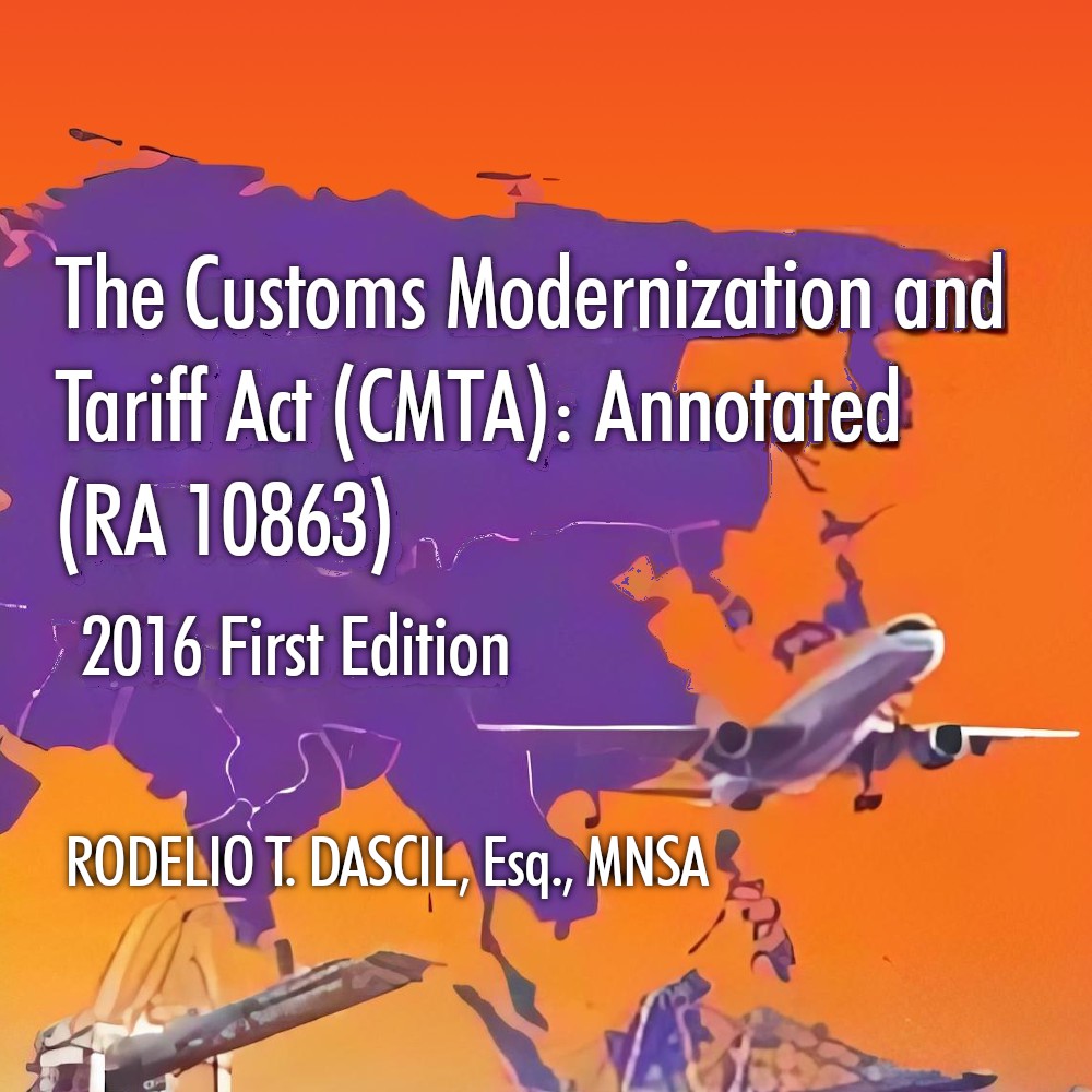 Dascil (2016) - CMTA Customs Modernization and Tariff Act: Annotated RA ...
