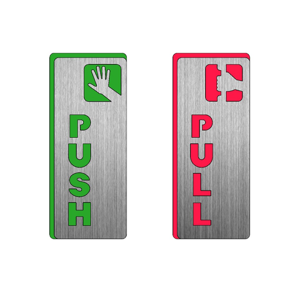 Stainless steel with acrylic back PUSH&PULL Signage, Door signage ...