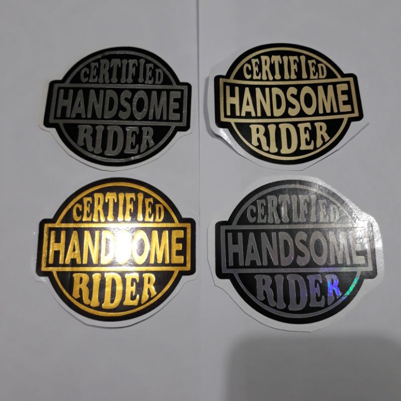 HANDSOME RIDER STICKER/DECAL IN GOLD, SILVER & HOLOGRAM | Shopee ...