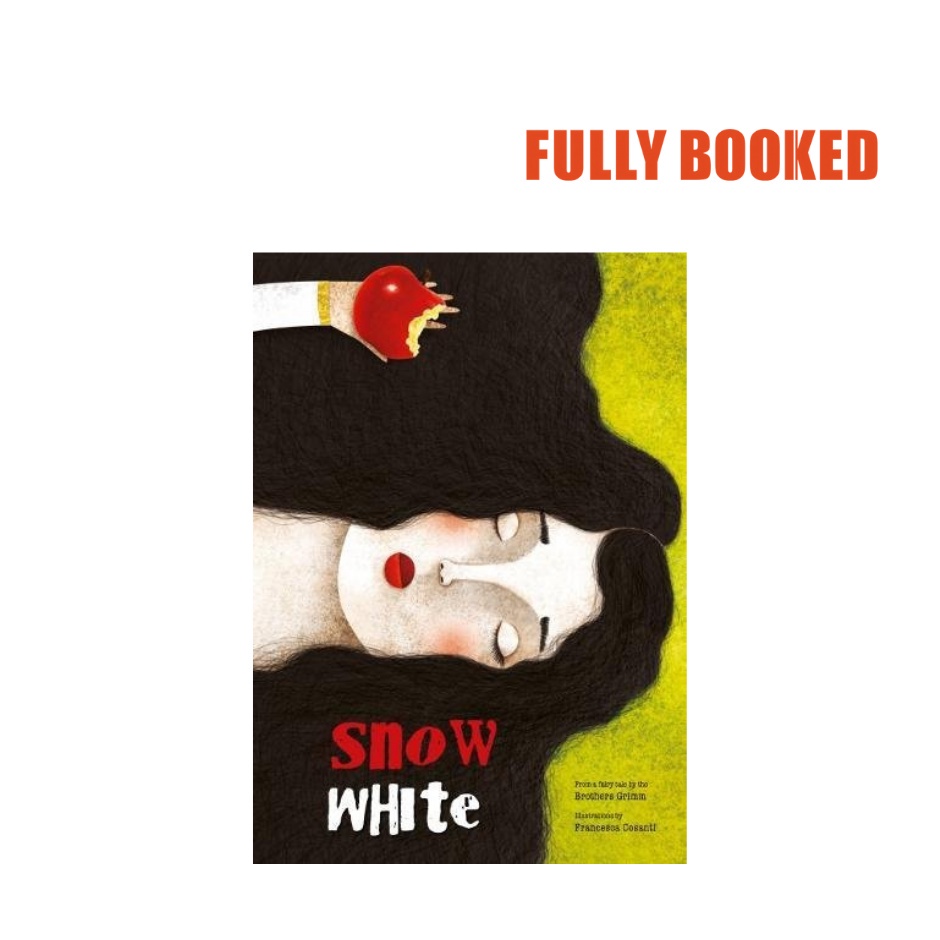 Snow White: From a Fairy Tale by the Brothers Grimm (Hardcover) by ...