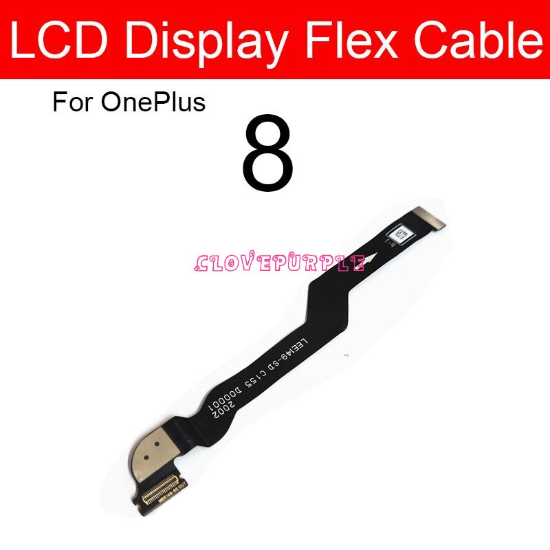 LCD Display Mainboard Flex Cable For Oneplus One Plus 8 Motherboard ...