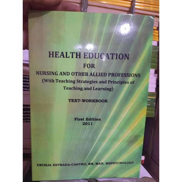 Health Education for Nursing and other Allied Professions First ed ...
