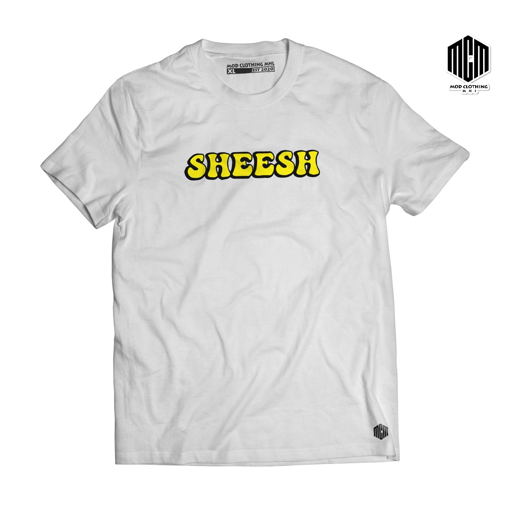 SHEESH T-SHIRT | modclothingmnl | Shopee Philippines