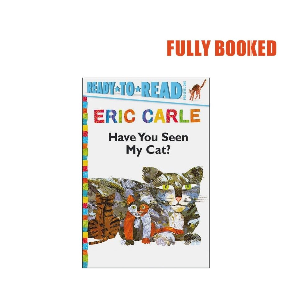 Have You Seen My Cat?: Ready-To-Read, Level 1 (Paperback) by Eric Carle ...