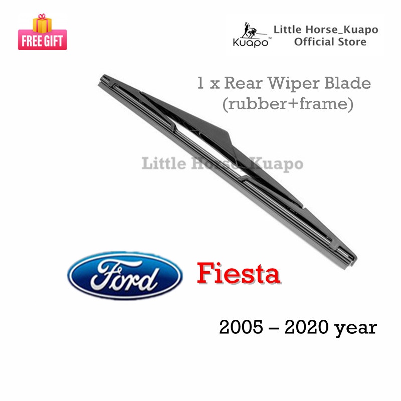 (Kuapo Quality) Ford Fiesta Rear Wiper Blade for 2005 to 2020 FISTA ...