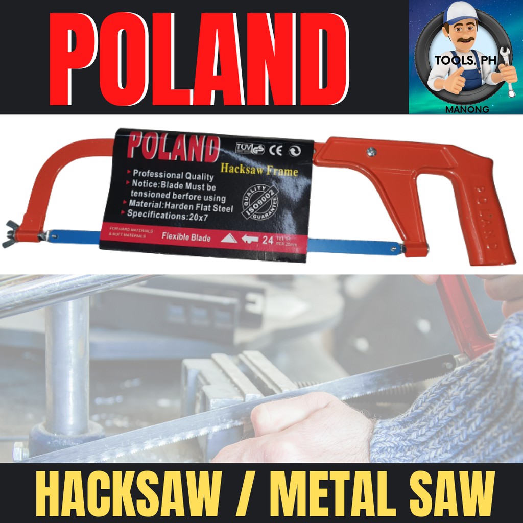 Jrshopeeph Poland Hacksaw Frame With Blade(Lagaring Bakal) 20x7 High ...