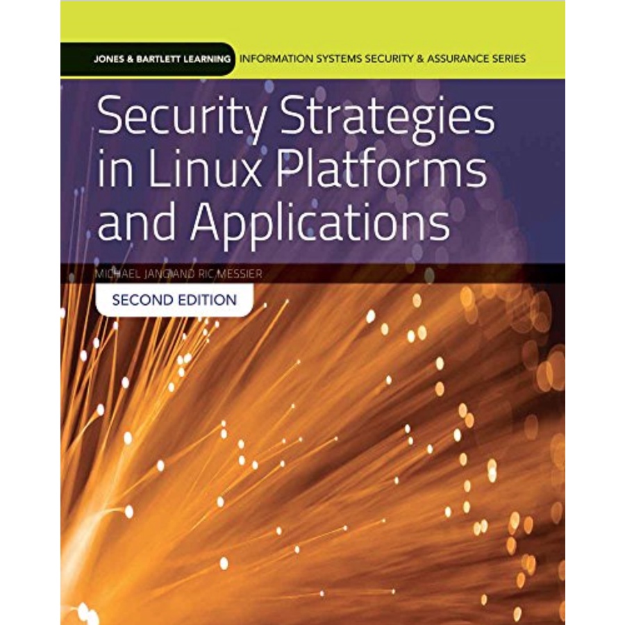 Security Strategies in Linux Platforms and Applications. 2e. | Shopee Philippines