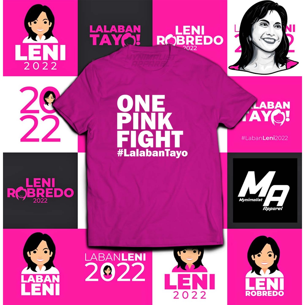 ONE PINK FIGHT LENI ROBREDO Graphic Election Shirt for KIDS AND ADULT ...