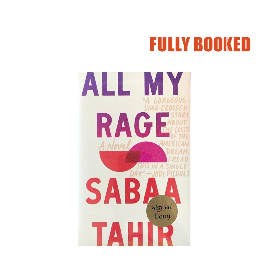 All My Rage: A Novel, Signed Copy (Hardcover) by Sabaa Tahir | Shopee ...