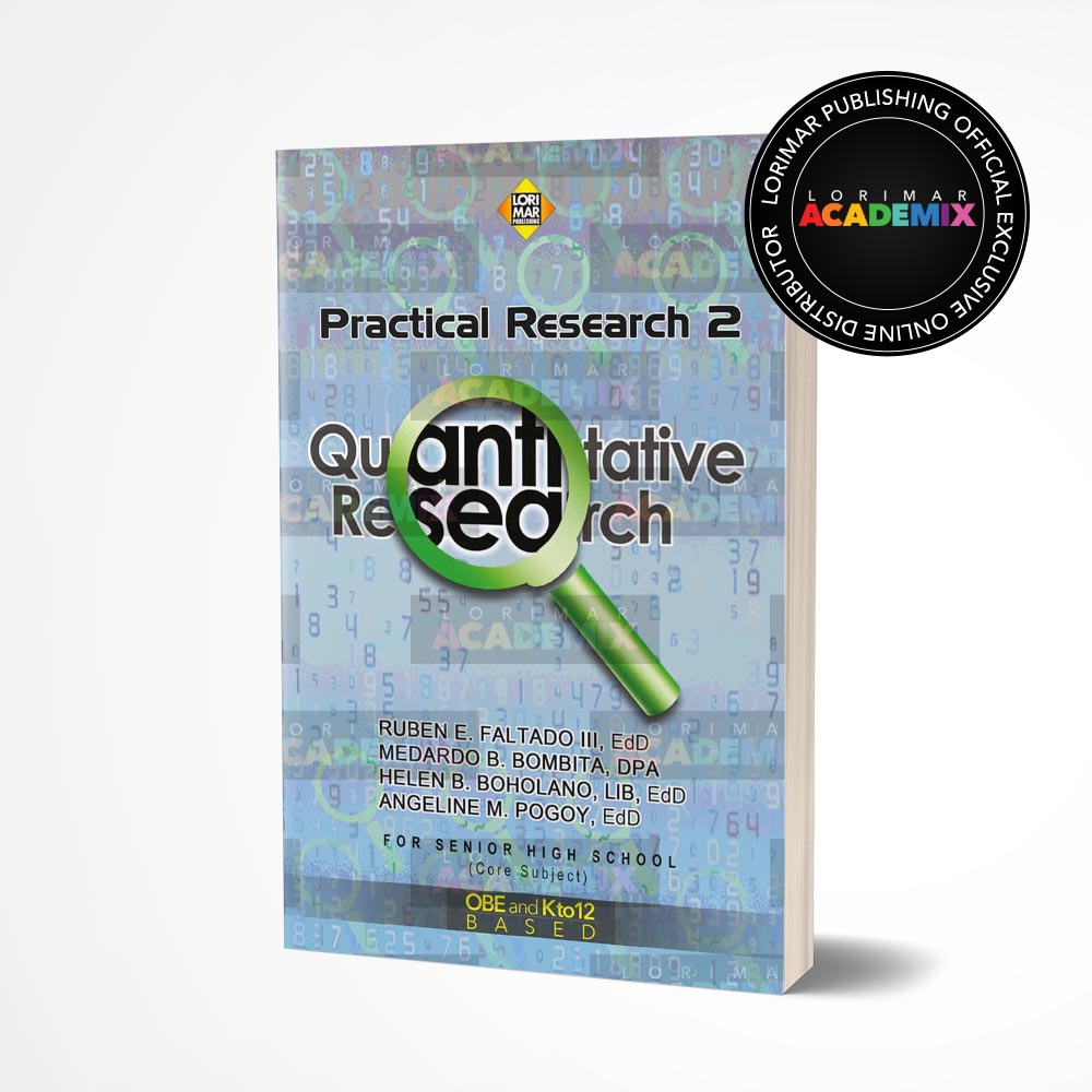 Practical Research 2, (Quantitative Research For Senior High School), Applied Subject - Lorimar ...