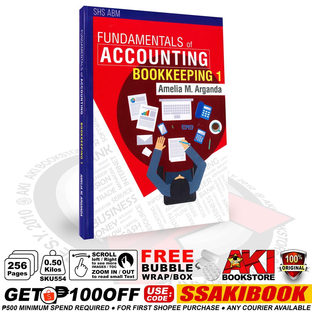 AUTHENTIC Fundamentals of Accounting Bookkeeping 1 SHS ABM © 2016 ...
