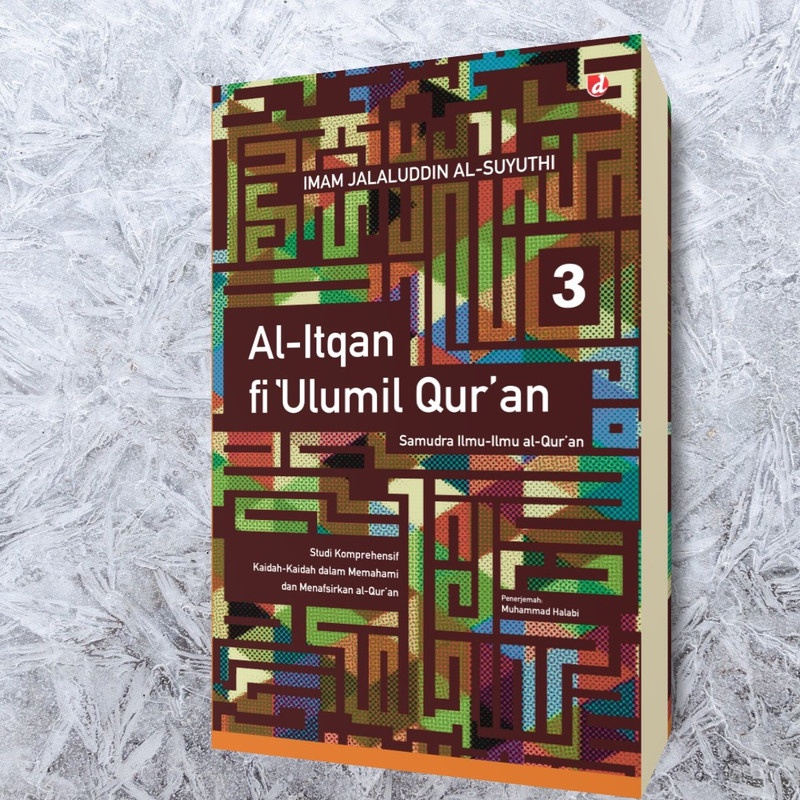 Al-Itqan fi Ulumil Qur'an Volume 3 | Shopee Philippines