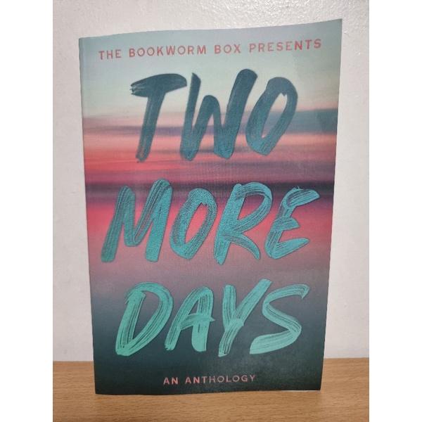 Two More Days Anthology by The Bookworm Box | Shopee Philippines