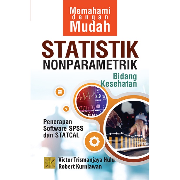 Understanding Easily Nonparametric Statistics in the Health Sector ...