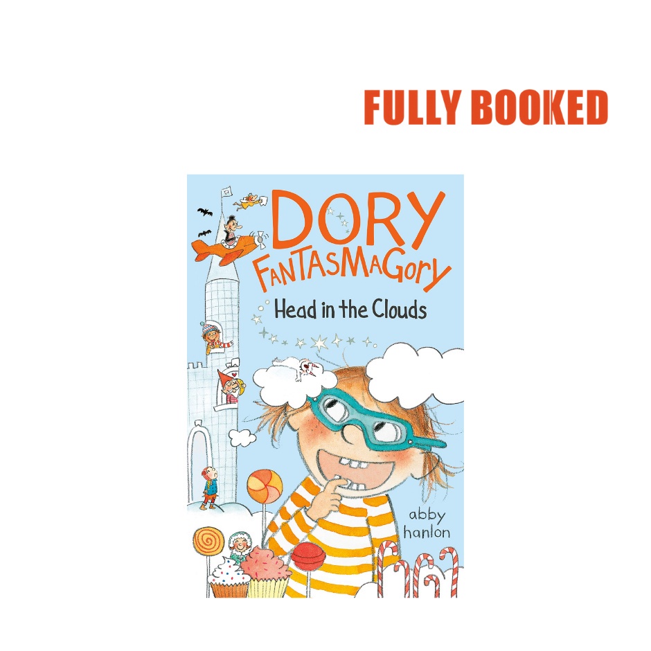 Head in the Clouds: Dory Fantasmagory, Book 4 (Paperback) by Abby ...