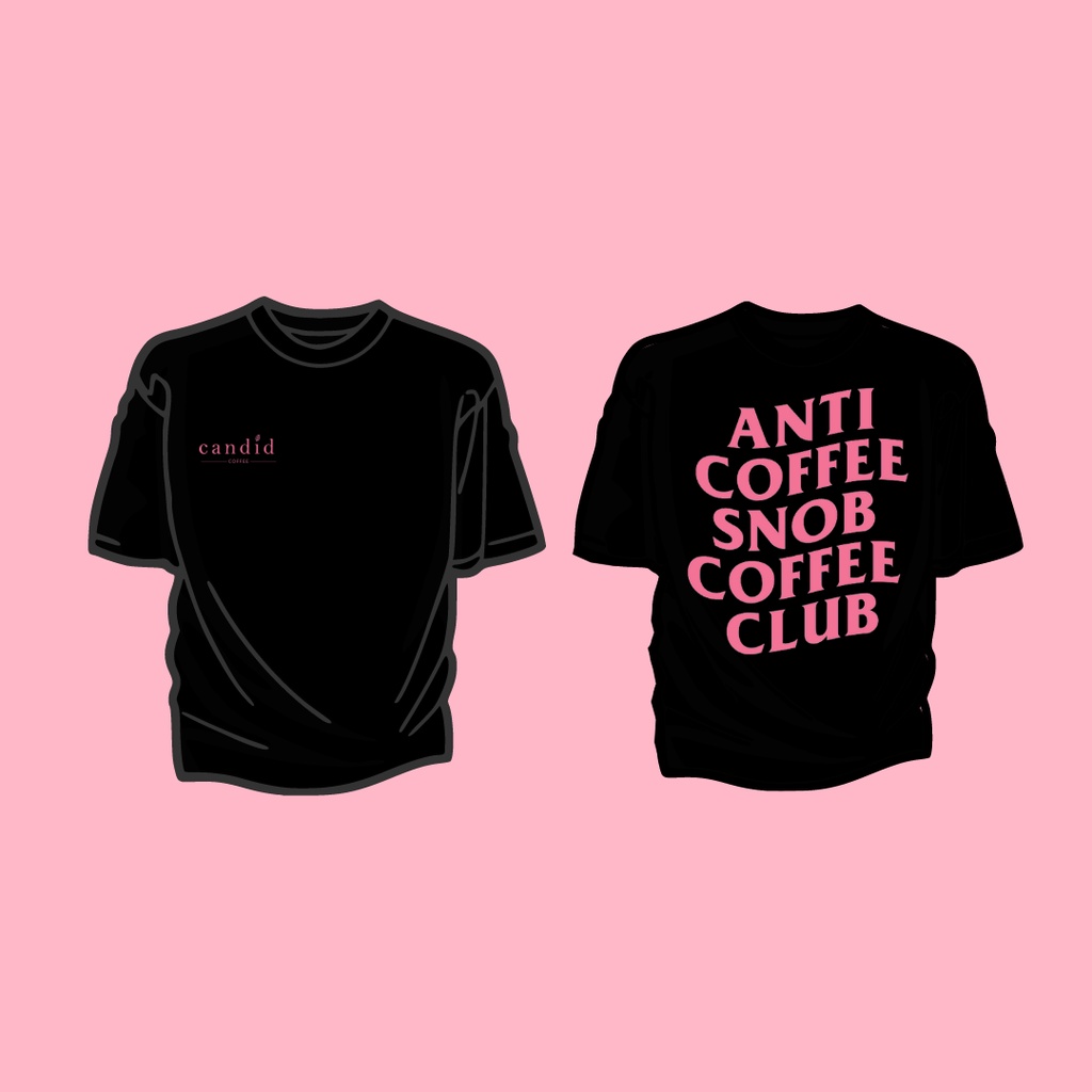 Anti Coffee Snob Coffee Club Tshirt | Shopee Philippines
