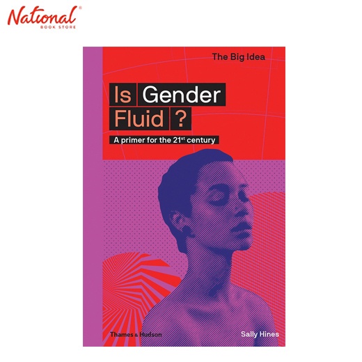 The Big Idea: Is Gender Fluid? Trade Paperback By Sally Hines | Shopee ...