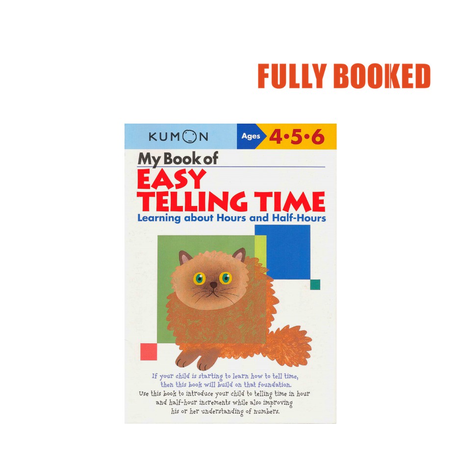 Kumon: My Book of Easy Telling Time: Learning about Hours and Half ...