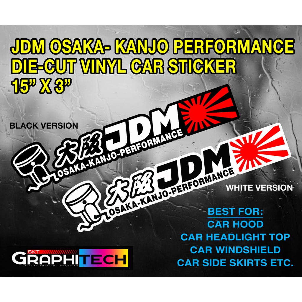 JDM OSAKA-KANJO PERFORMANCE DIE-CUT VINYL CAR STICKER 15" X 3" / 1 PC ...