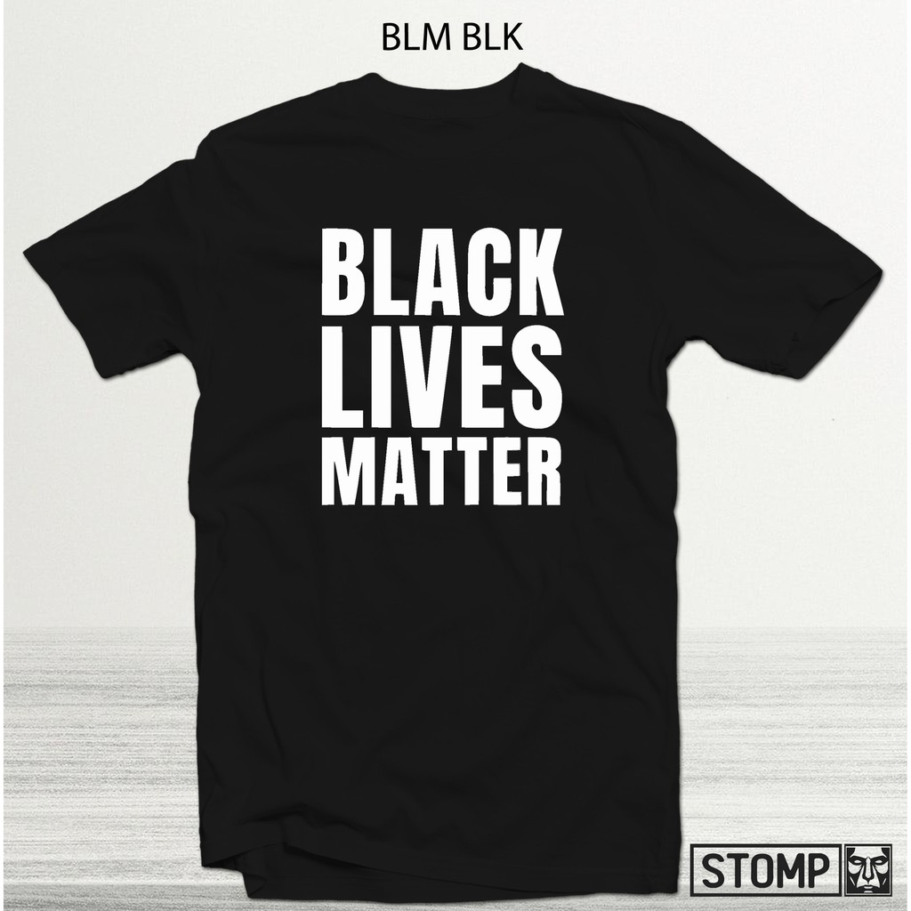 STOMP CLOTHING CO - NBA TEAM - BLACK LIVES MATTER | Shopee Philippines